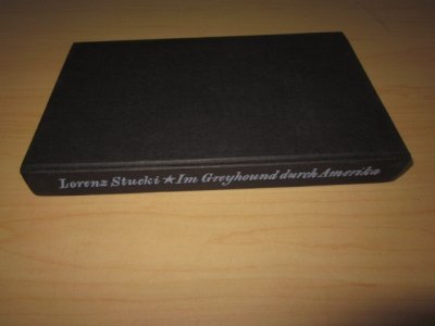 „IM GREYHOUND DURCH AMERIKA.“ – Bücher gebraucht, antiquarisch & neu kaufen