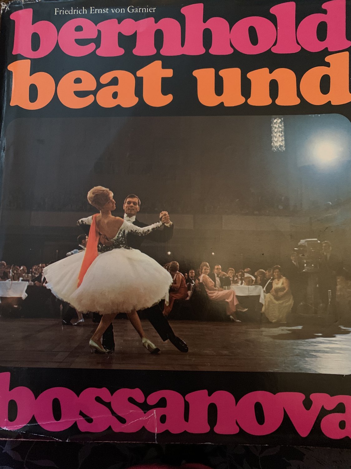 „Bernhold, Beat und Bossanova.“ – Bücher gebraucht, antiquarisch & neu ...