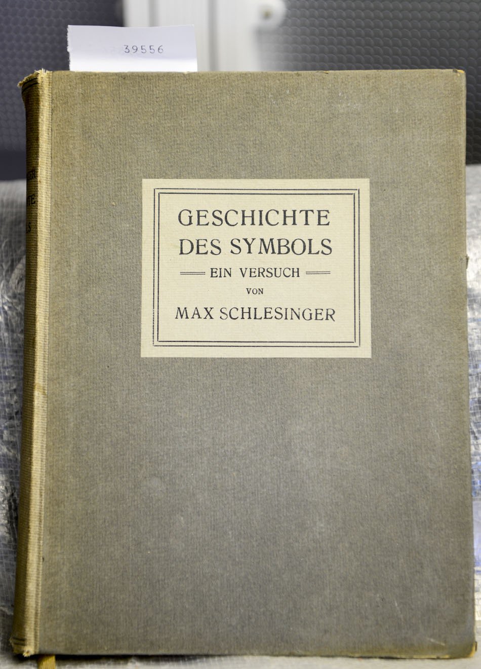 „Geschichte des Symbols - Ein Versuch“ (Schlesinger Max) – Buch ...