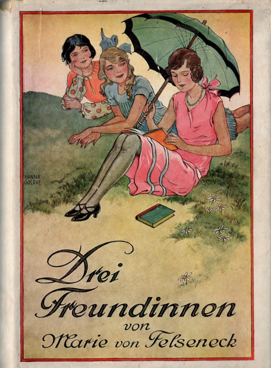 „Drei Freundinnen Erzählung Mit Bildern von Hanna Goercke“ – Bücher ...