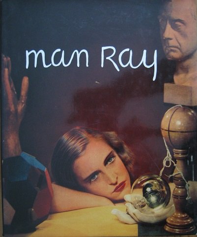 „Man Ray. 1890- 1976.“ (Ronny van de Velde) – Buch gebraucht kaufen ...