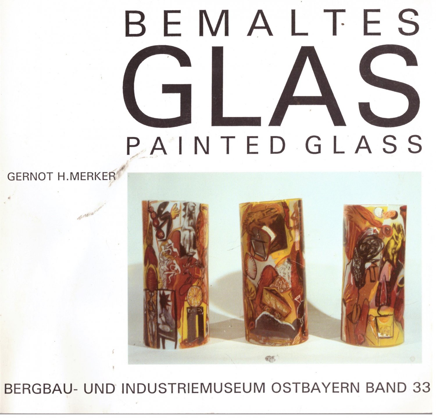 „Bemaltes Glas- Painted Glass Aus Atelier und Werkstatt“ – Bücher ...