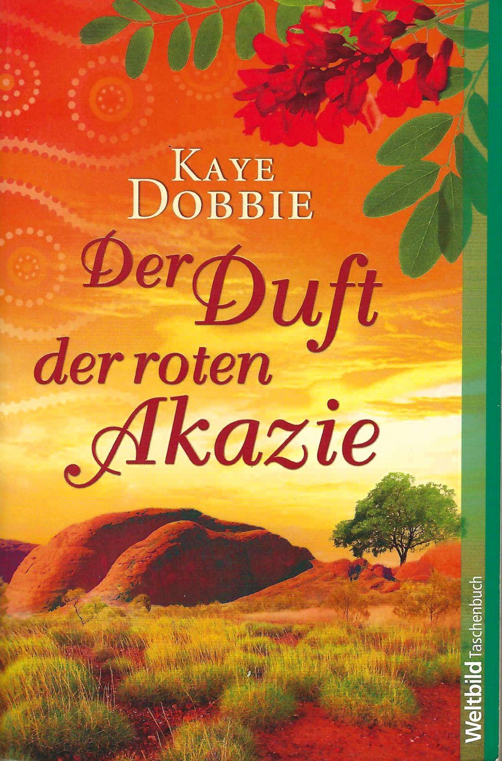 „Der Duft der roten Akazie.“ – Bücher gebraucht, antiquarisch & neu kaufen