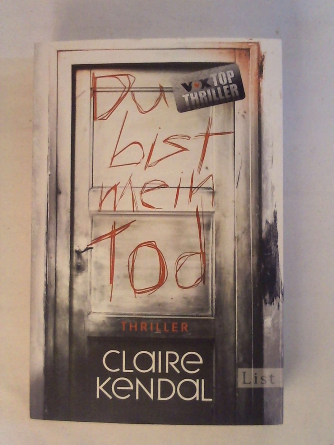 „Claire Kendal, Du bist mein Tod Thriller“ – Bücher gebraucht ...