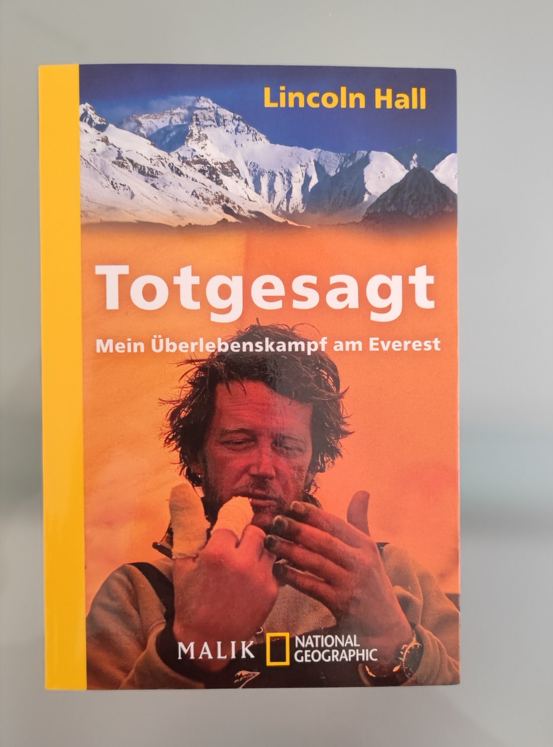 „Totgesagt - Mein Überlebenskampf am Everest/ NEU!“ – Bücher gebraucht ...