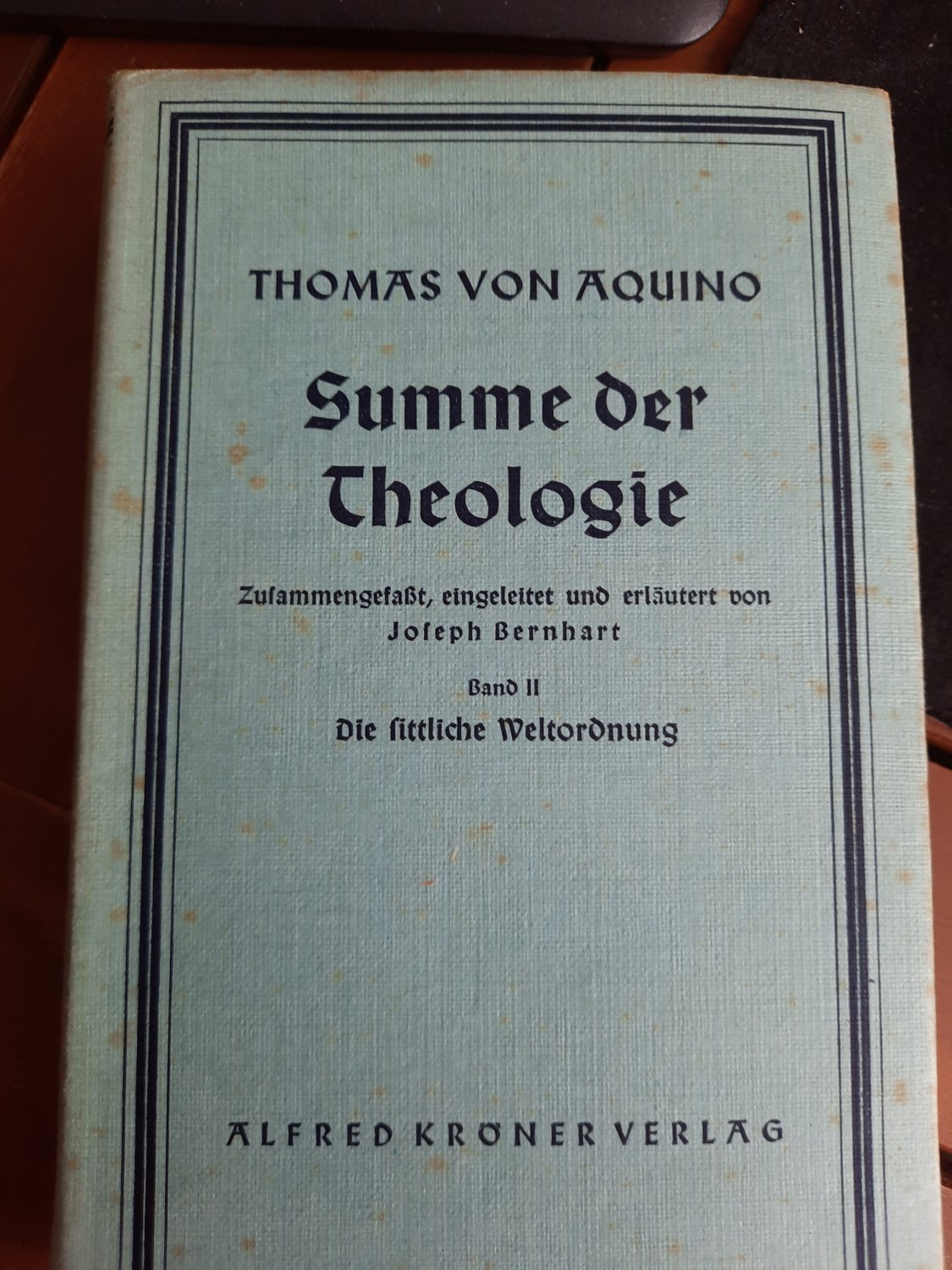 „Summe der Theologie Band Die sittliche Weltordnung“ – Bücher gebraucht ...