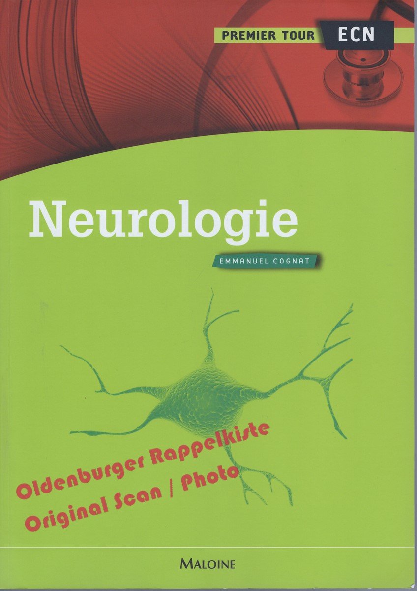 „Neurologie: Premier tour ECN - Cognat, Emmanuel“ – Bücher gebraucht ...