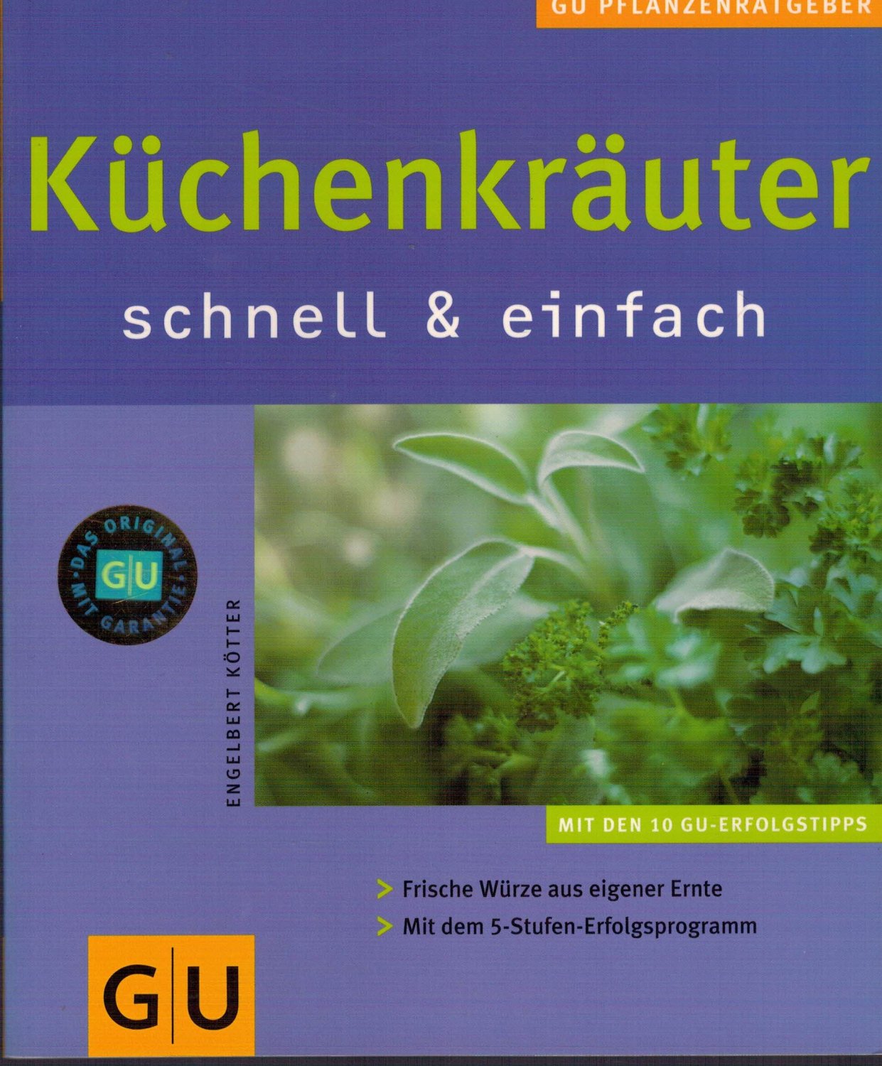 „Küchenkräuter schnell & einfach“ – Bücher gebraucht, antiquarisch & neu kaufen