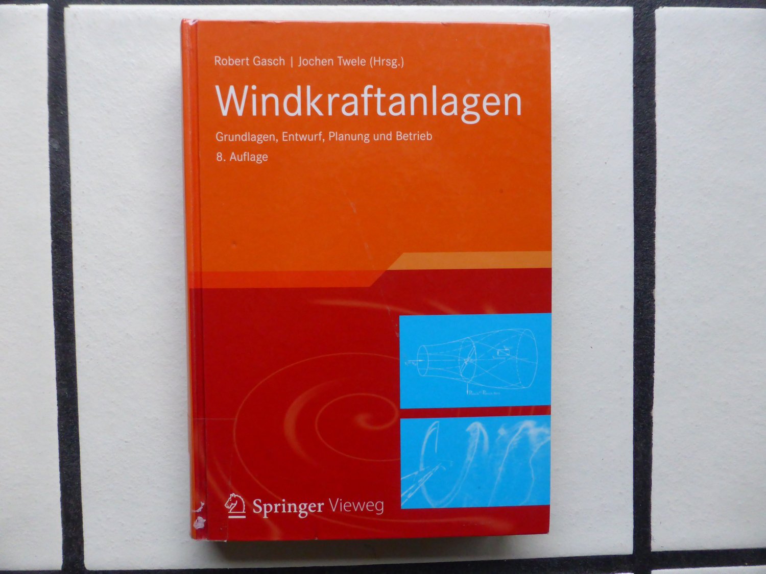 „Windkraftanlagen Grundlagen, Entwurf, Planung und Betrieb“ – Bücher ...