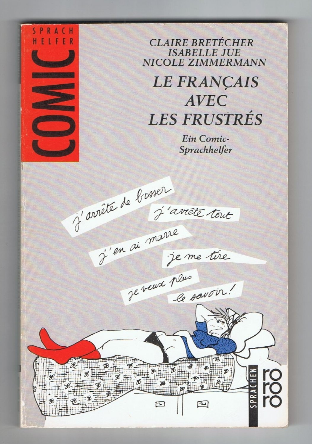 „Bretécher, Claire; Jue, Isabello; Zimmermann, Nicole“ – Bücher ...