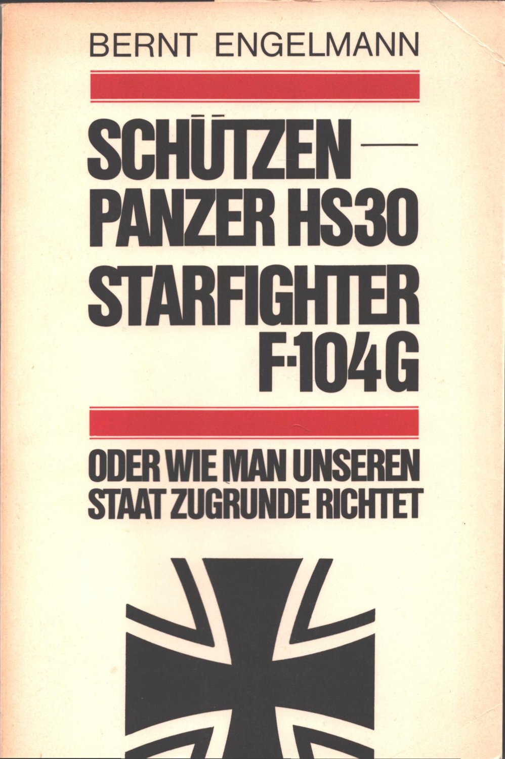 „Schützenpanzer HS30 Starfigther F-104G oder wie man …“ (Bernt ...