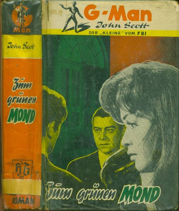 „John Scott, Zum grünen Mond“ – Bücher gebraucht, antiquarisch & neu kaufen