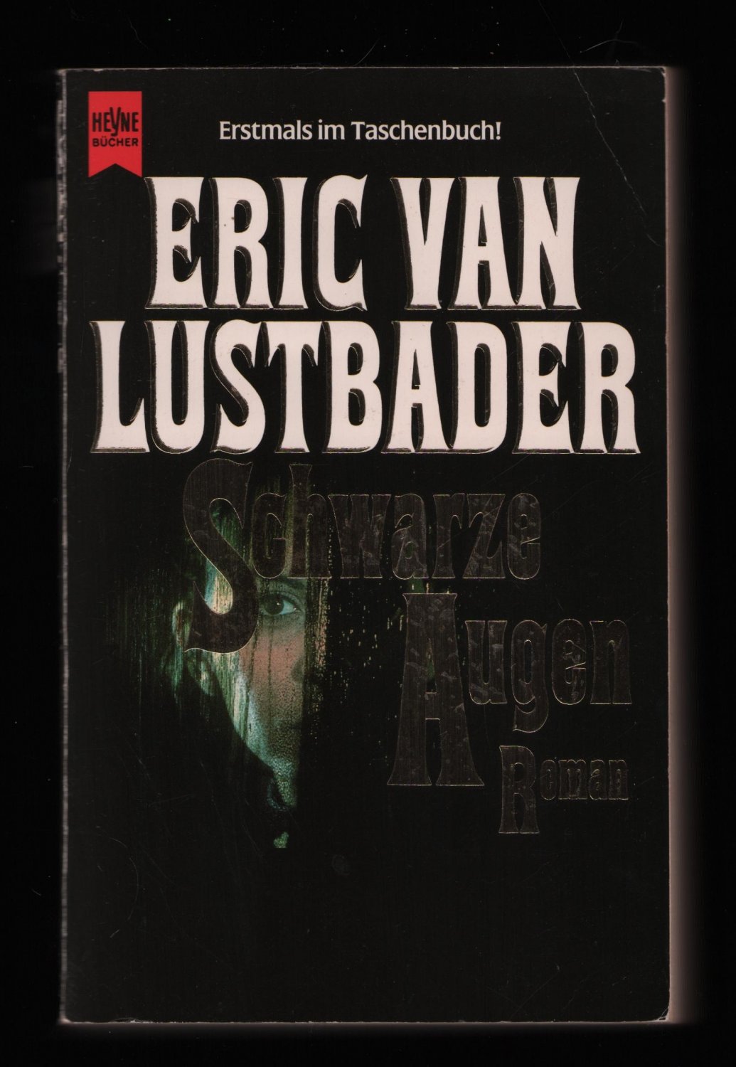 „Lustbader,Eric Van“ – Bücher gebraucht, antiquarisch & neu kaufen
