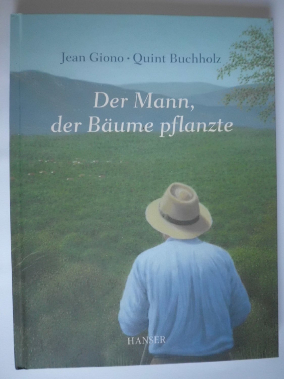 Der Mann der Bäume pflanzte"“ – Bücher gebraucht, antiquarisch & neu kaufen