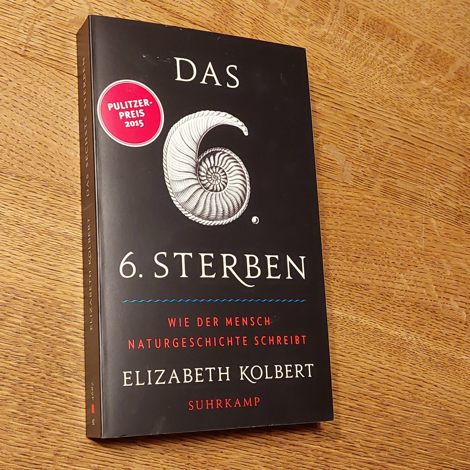 „Das sechste Sterben : wie der Mensch Naturgeschichte …“ – Bücher ...