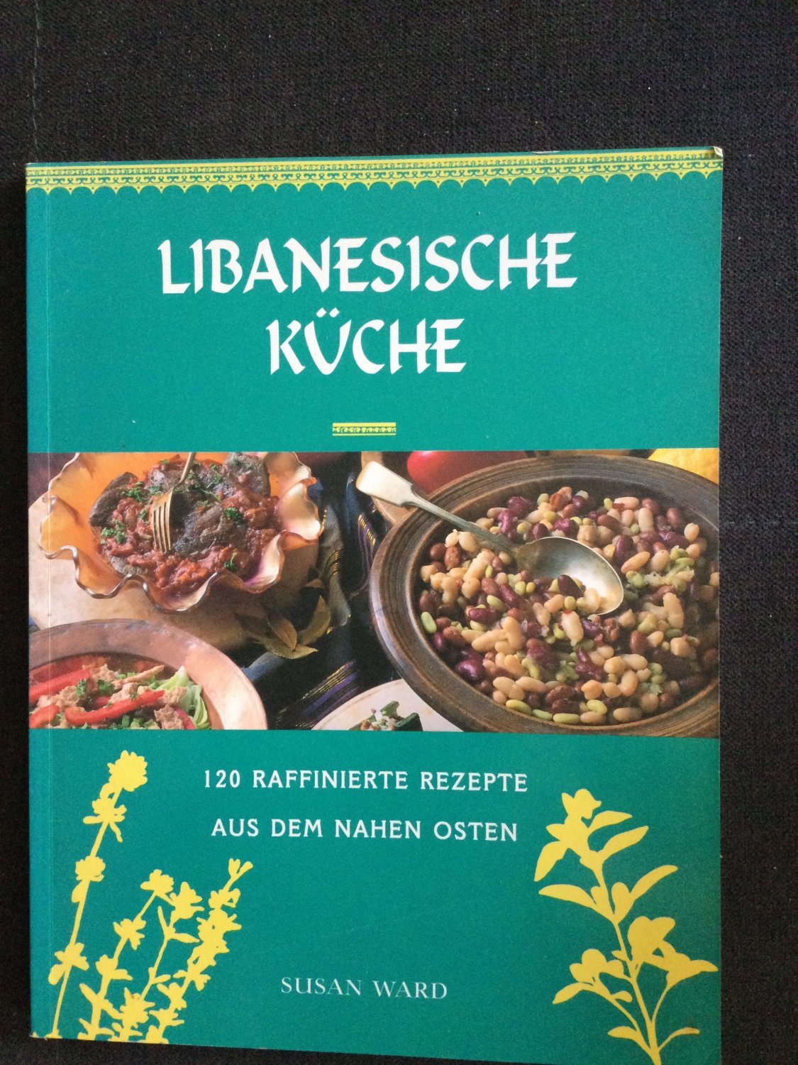 „Susan Ward, KB Libanesische Küche“ – Bücher gebraucht, antiquarisch ...