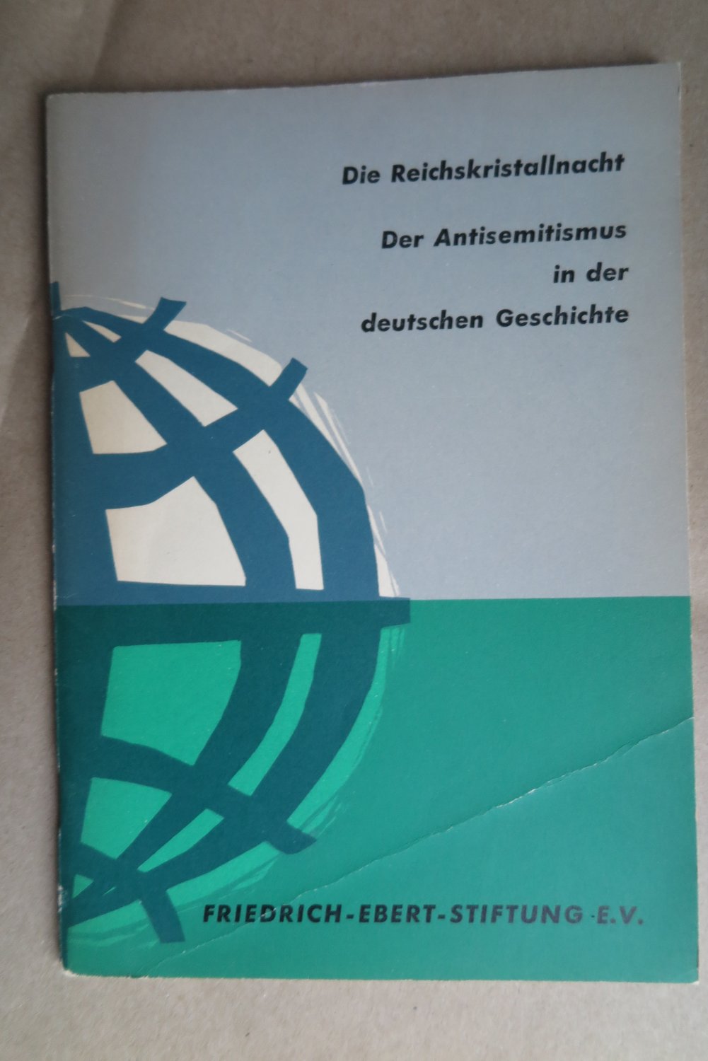 „Friedrich-Ebert-Stiftung - Erich L Willi Eichlerüth, Eva Reichmann ...