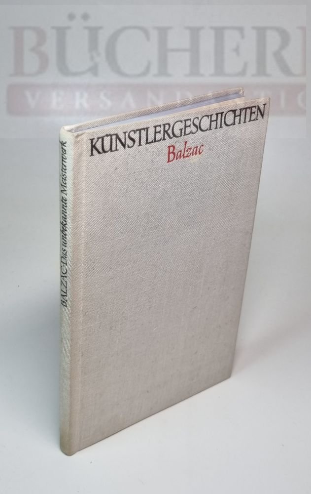 „Künstlergeschichten.“ (Balzac, Honoré de) – Buch antiquarisch kaufen ...