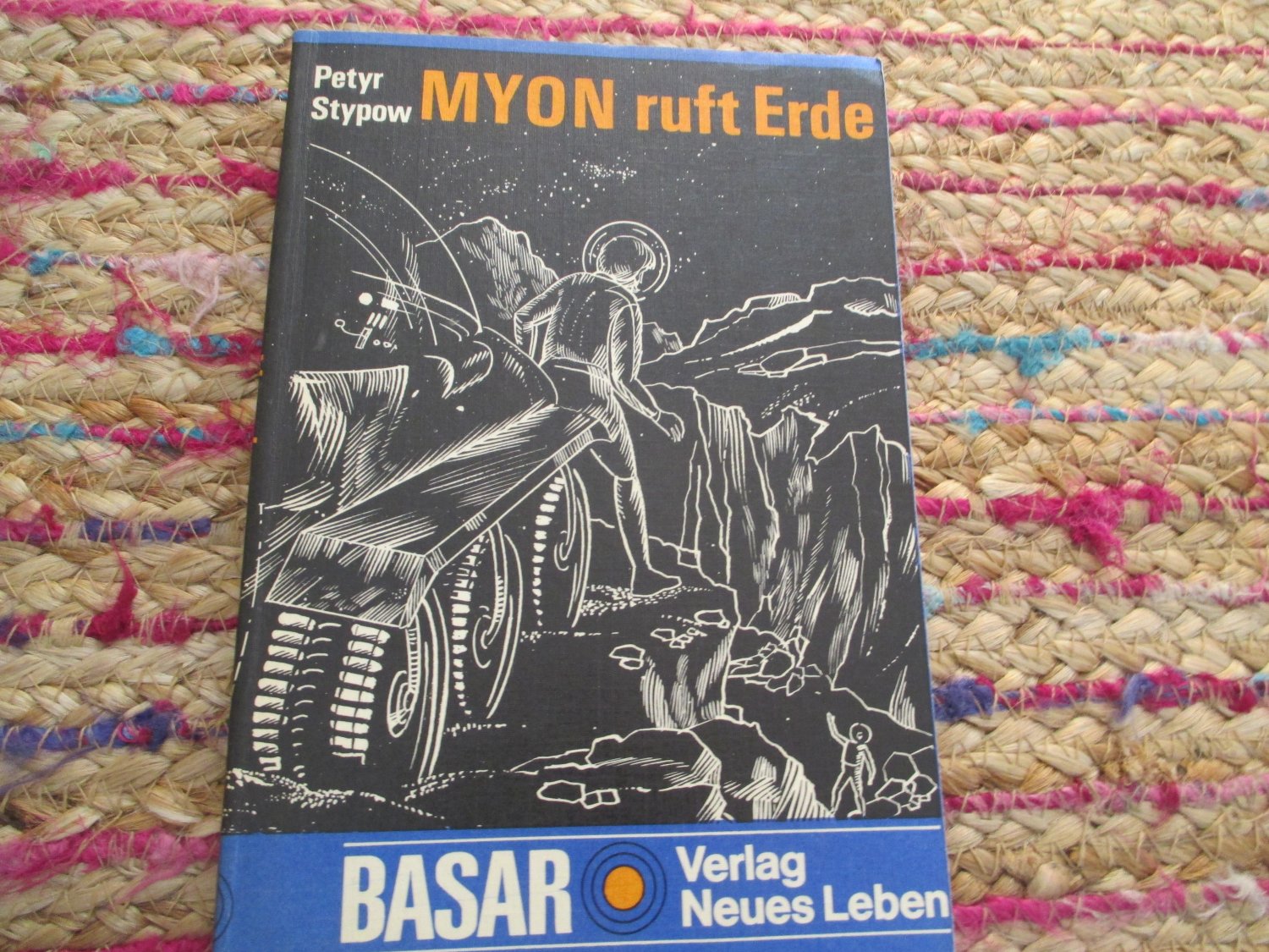 „MYON ruft Erde BASAR DDR-SF“ (Stypow Petyr) – Buch Erstausgabe kaufen ...
