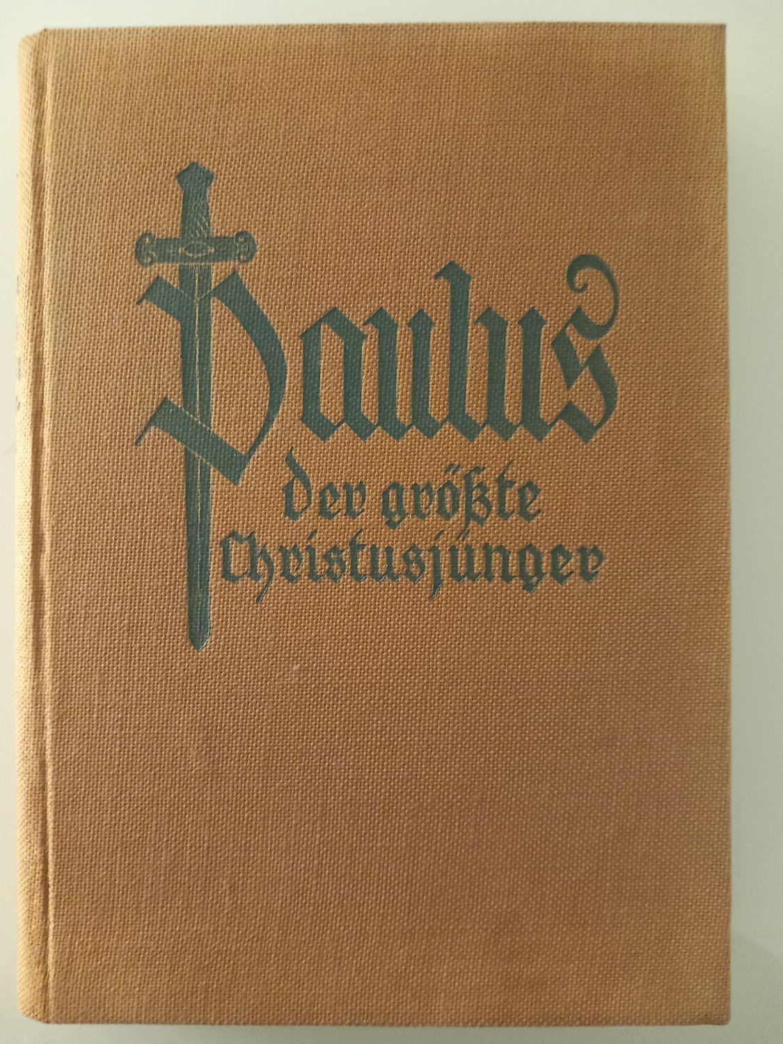 „Paulus, der größte Christusjünger“ (van Tichelen) – Buch antiquarisch ...