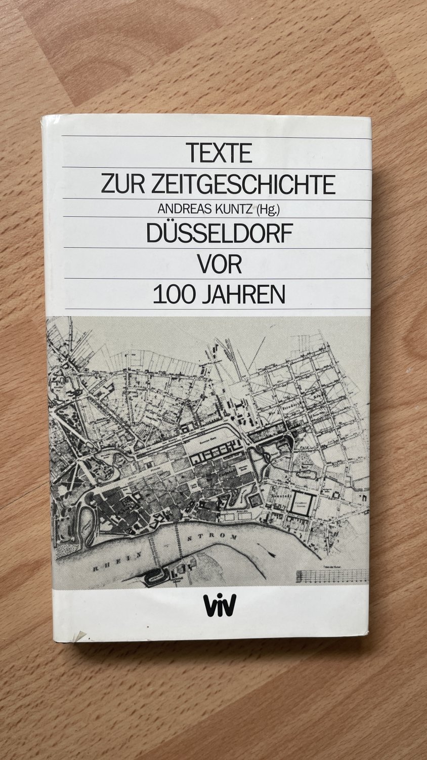 „Düsseldorf vor 100 Jahren.“ (Kuntz Andreas ) – Buch gebraucht kaufen ...