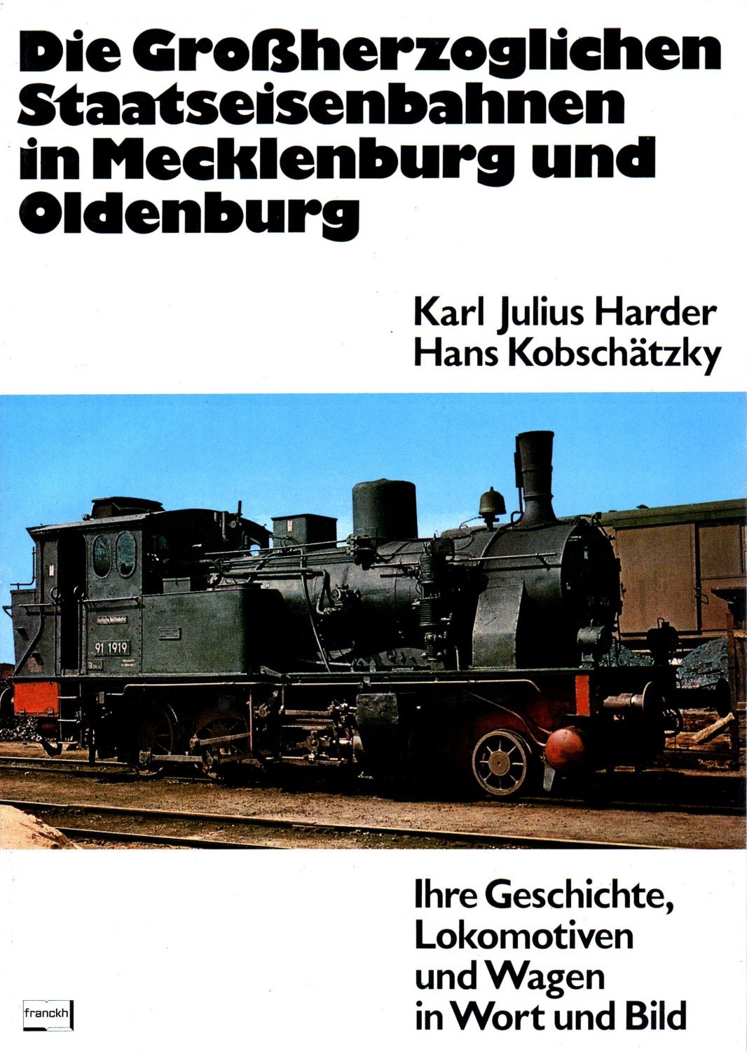 „Harder / Kobschätzky, Die Großherzoglichen Staatseisenbahnen in ...