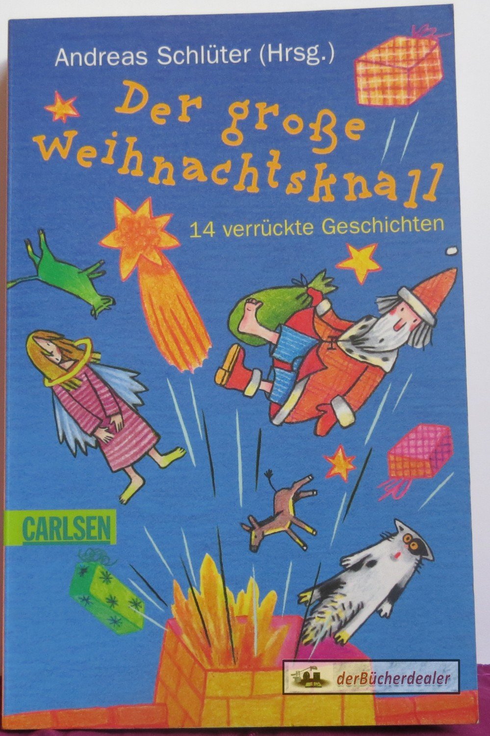 „Der große Weihnachtsknall“ – Bücher gebraucht, antiquarisch & neu kaufen