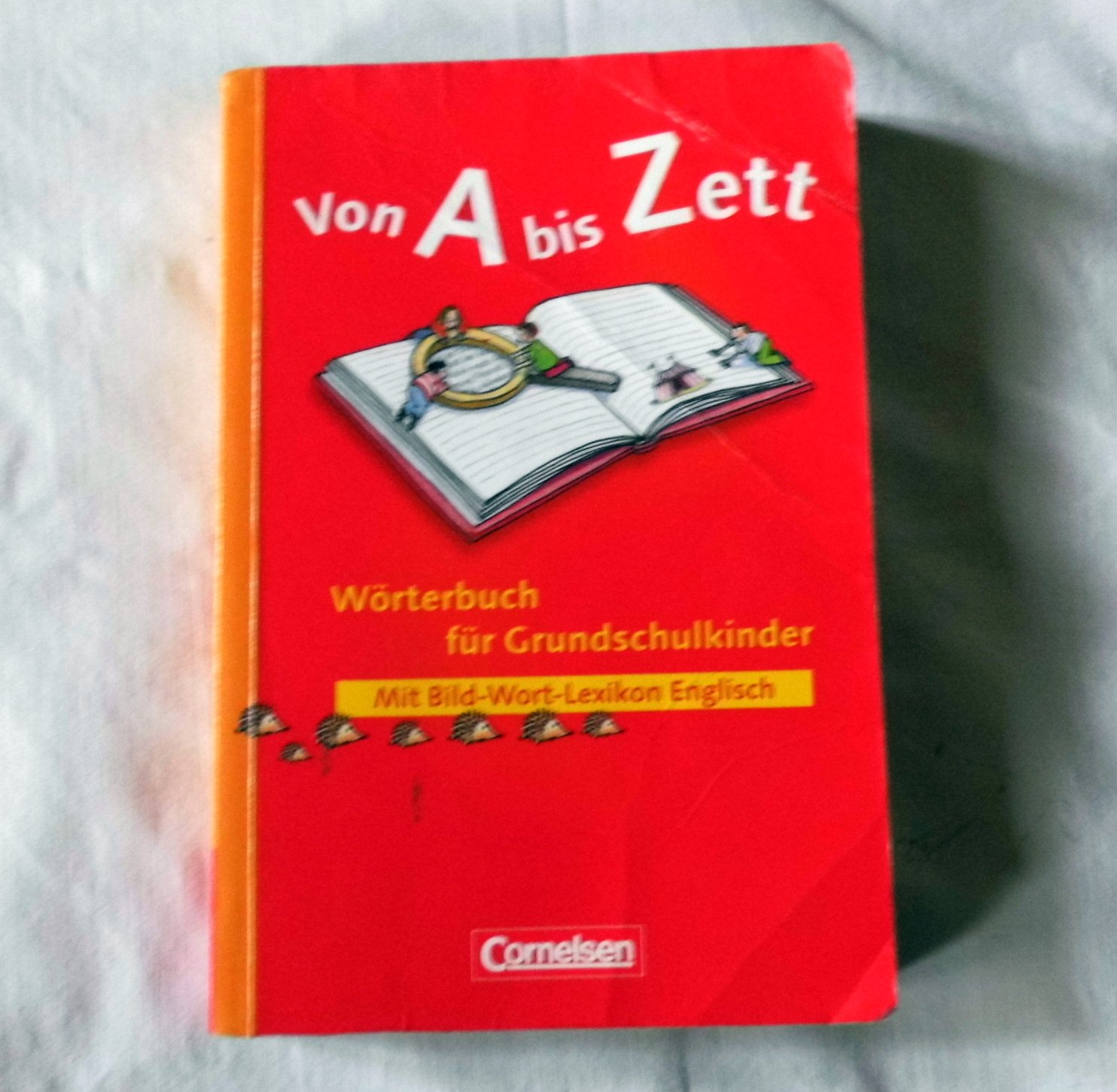 „Von A bis Zett - Bisherige allgemeine Ausgabe / Wörterbuch mit Bild-Wort“ – Bücher gebraucht ...