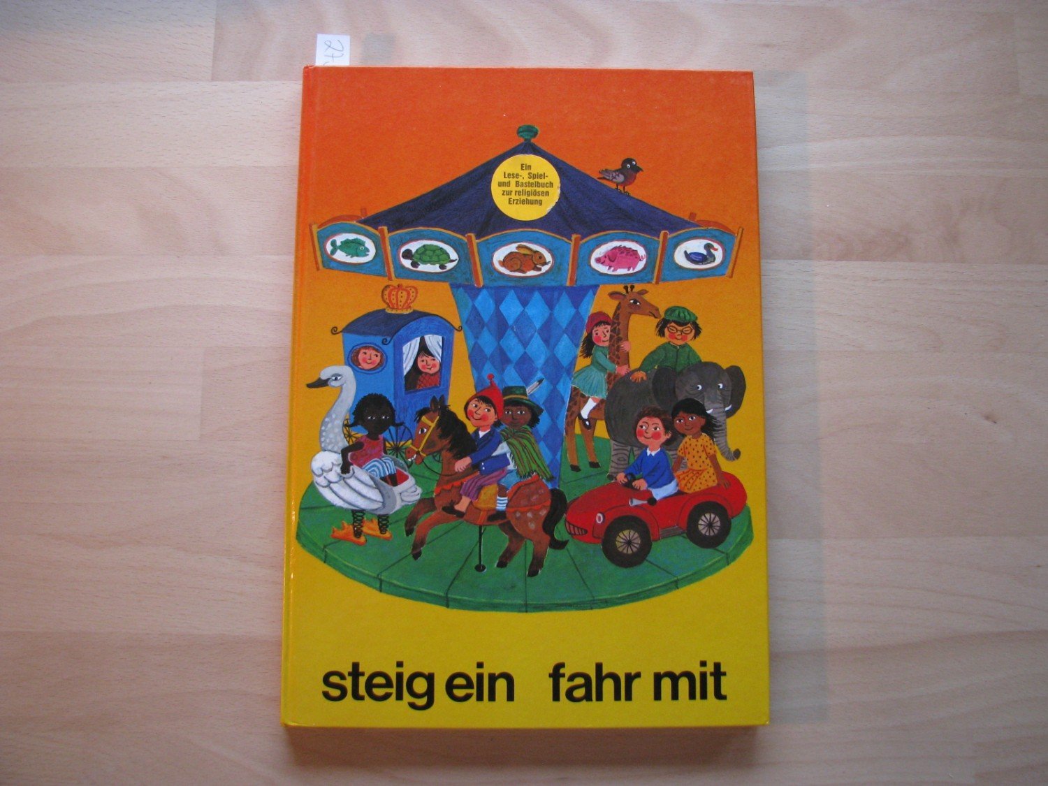 „Steig ein, fahr mit : Ein Buch zum Basteln, Spielen, Lesen …“ – Bücher ...