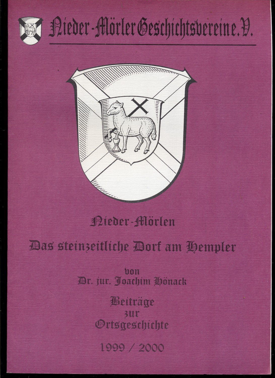 „Nieder-Mörlen - Das steinzeitliche Dorf am Hempler.“ – Bücher gebraucht, antiquarisch & neu kaufen