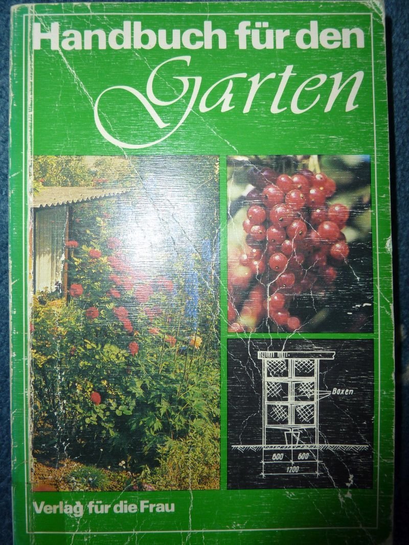 „Handbuch für den Garten“ (Curth Werner und Tabbert Ursula) – Buch ...