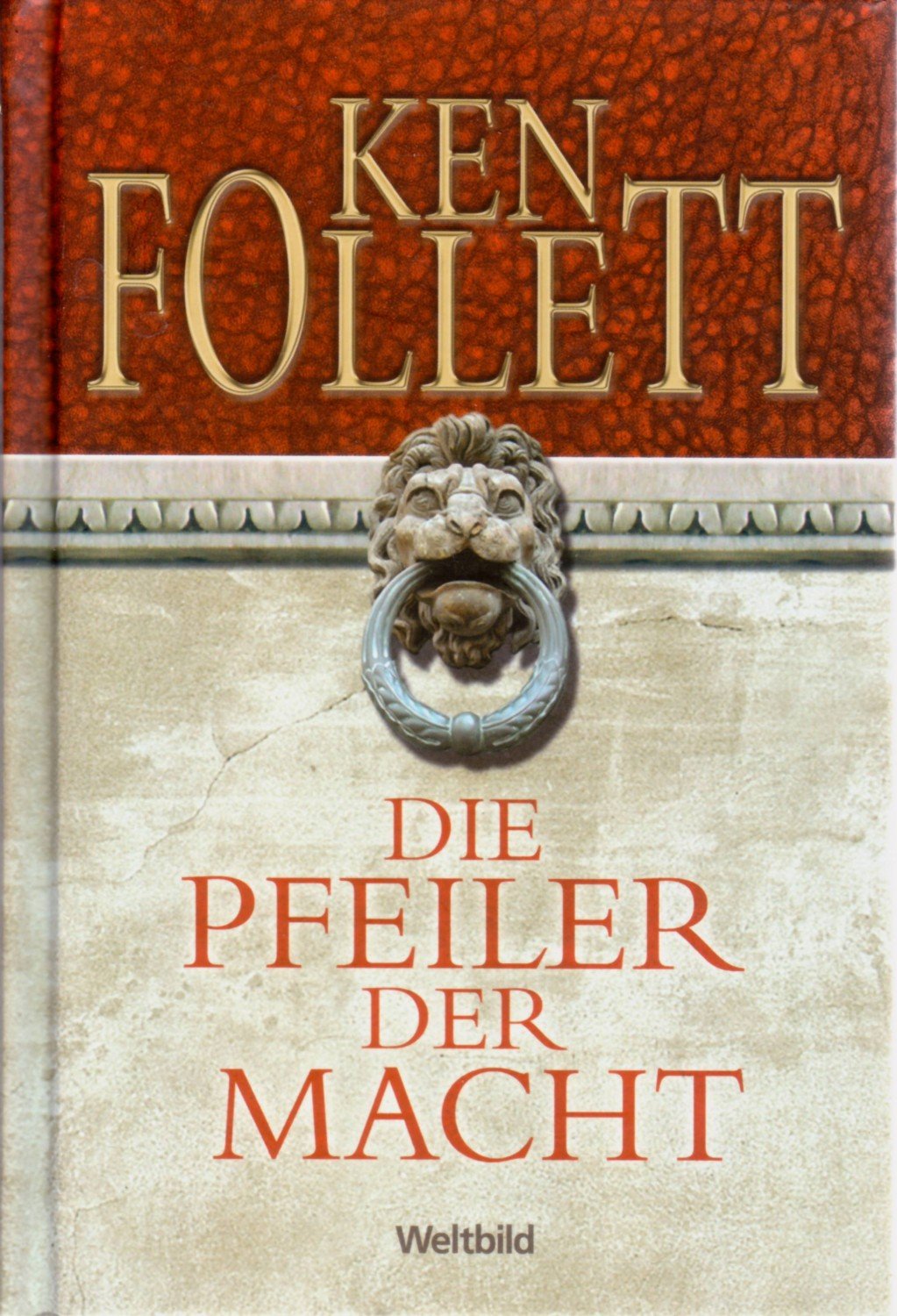 Die Pfeiler Der Macht / Die Macht der Mächtigen: - "Die Entkleidung der ...