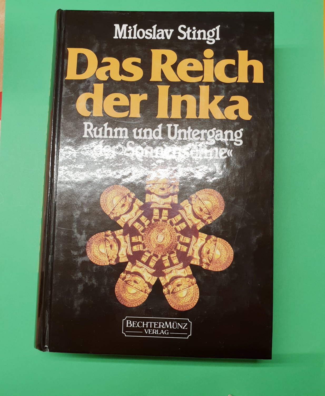„Das Reich der Inka“ – Bücher gebraucht, antiquarisch & neu kaufen