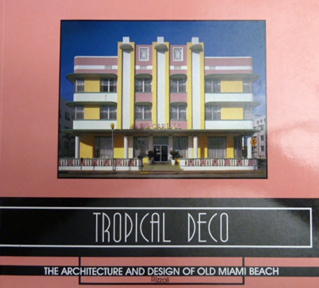 Tropical Deco Architecture