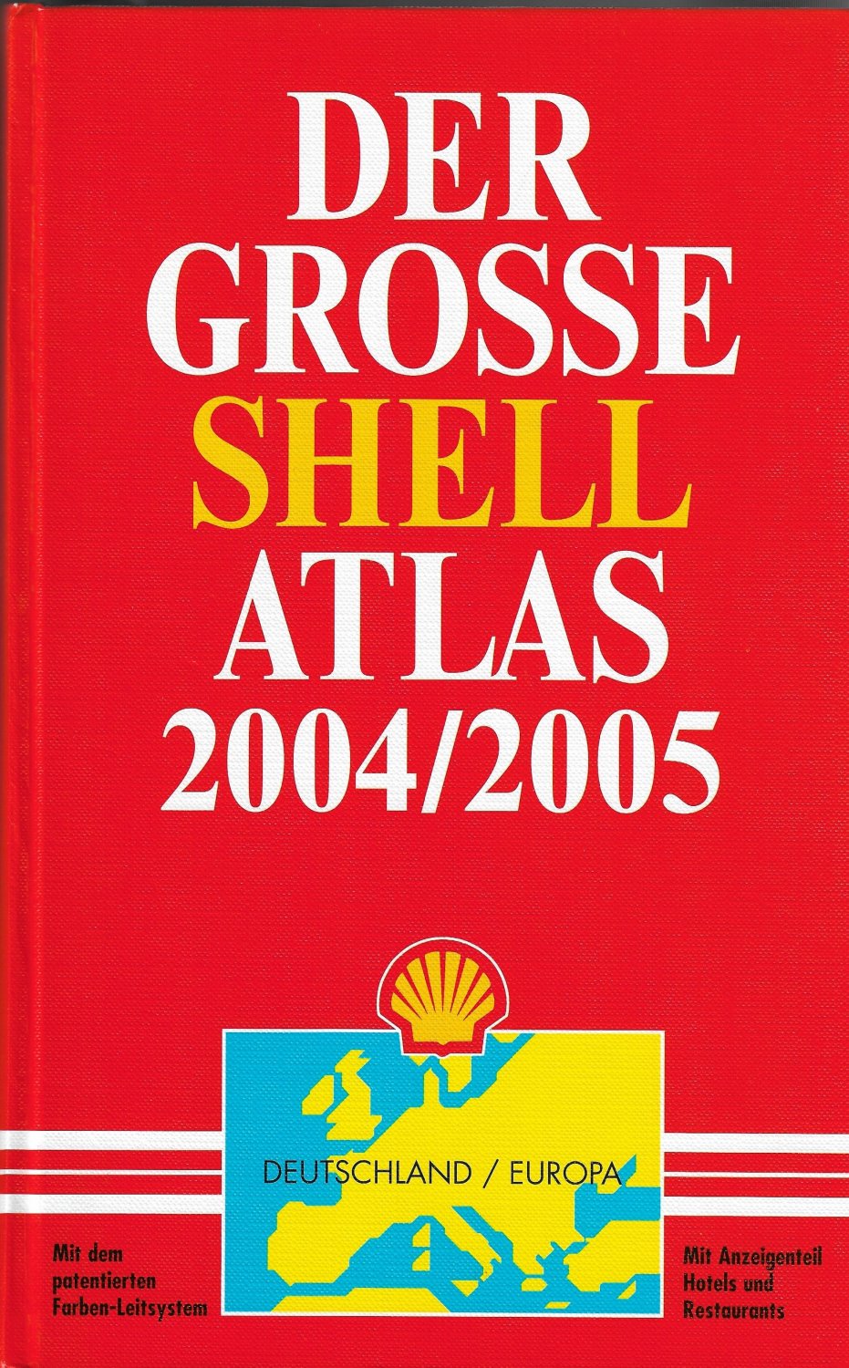 „Der große Shell Atlas Deutschland-Europa“ – Bücher gebraucht ...