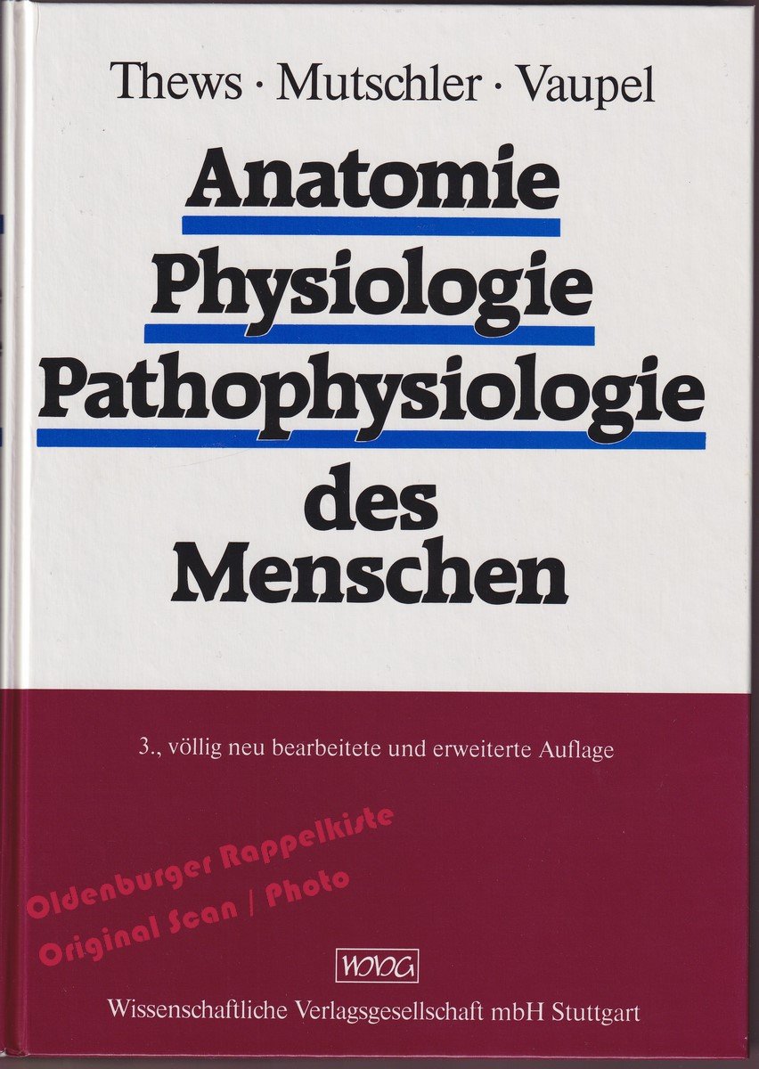 ISBN 3804710131 "Anatomie, Physiologie, Pathophysiologie des Menschen ...