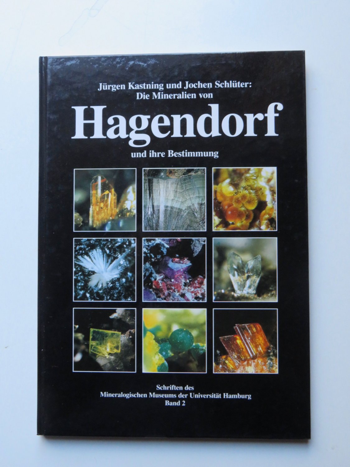ISBN 3921656303 "Die Mineralien von Hagendorf und ihre Bestimmung ...
