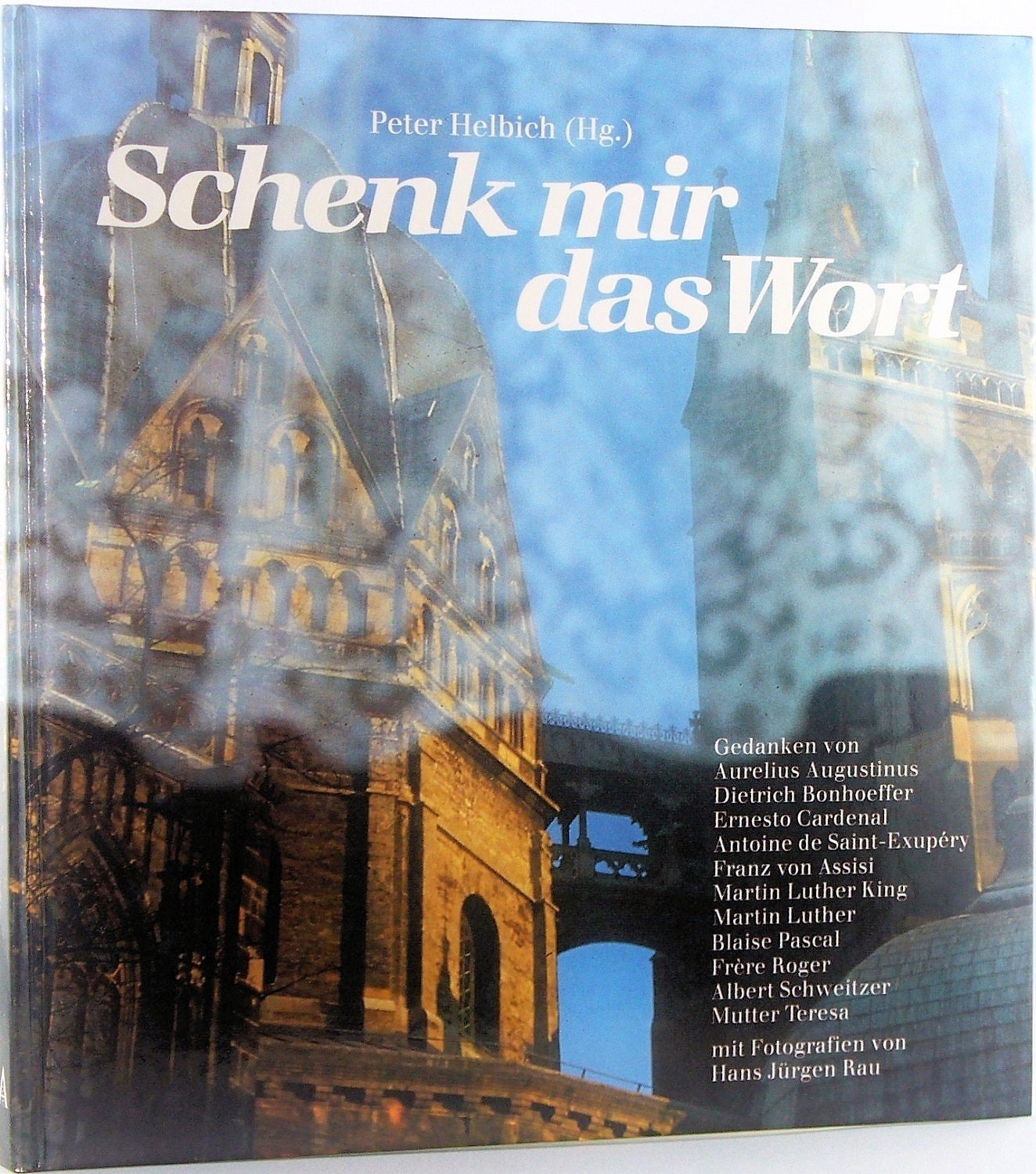 „Schenk mir das Wort.“ (Hrsg Peter Helbich) – Buch gebraucht kaufen ...