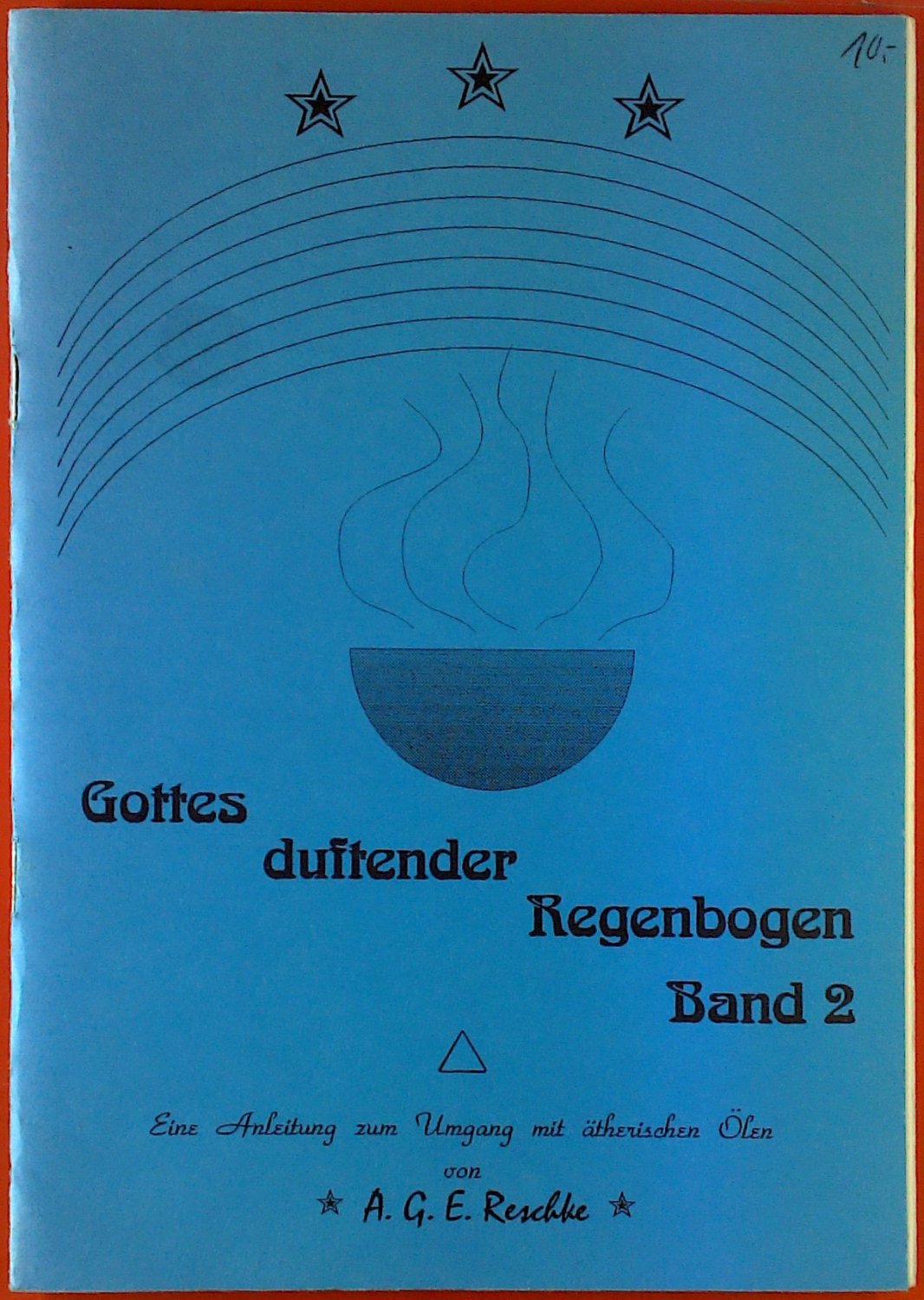 „Gottes duftender Regenbogen Band 5.“ – Bücher gebraucht, antiquarisch ...