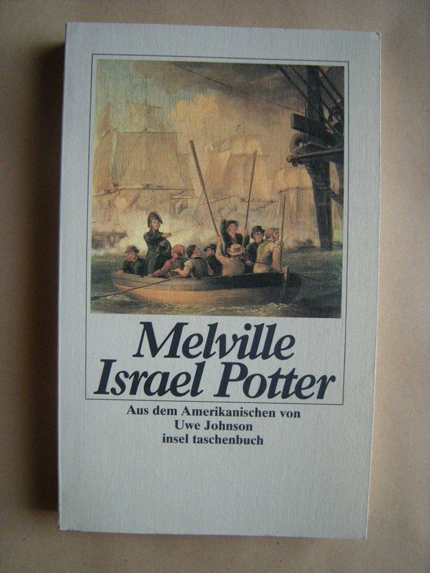 „Israel Potter : Seine fünfzig Jahre im Exil / Aus dem …“ (Herman ...