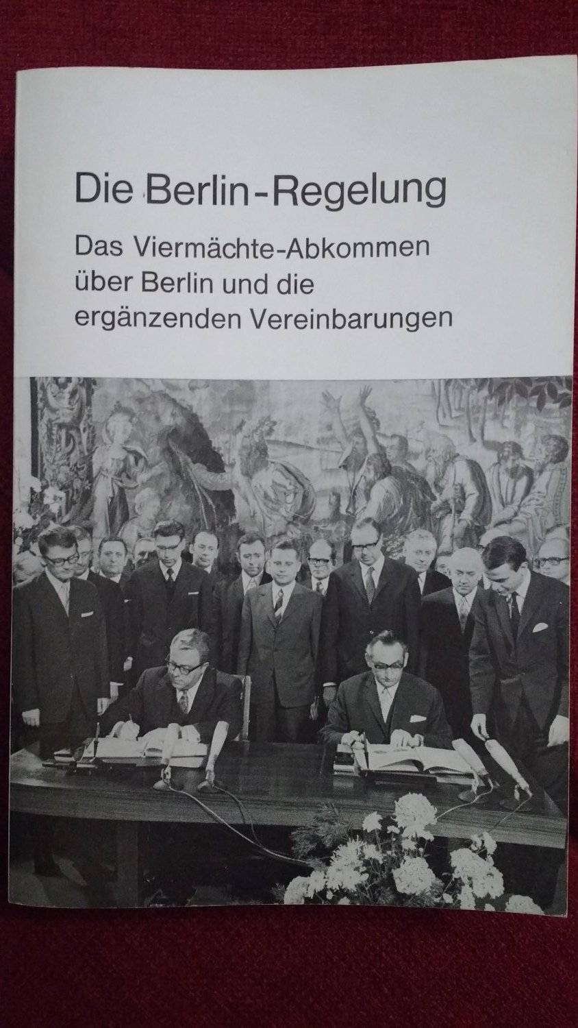 „Die Berlin Regelung – Das Viermächte-Abkommen über Berlin …“ – Bücher ...