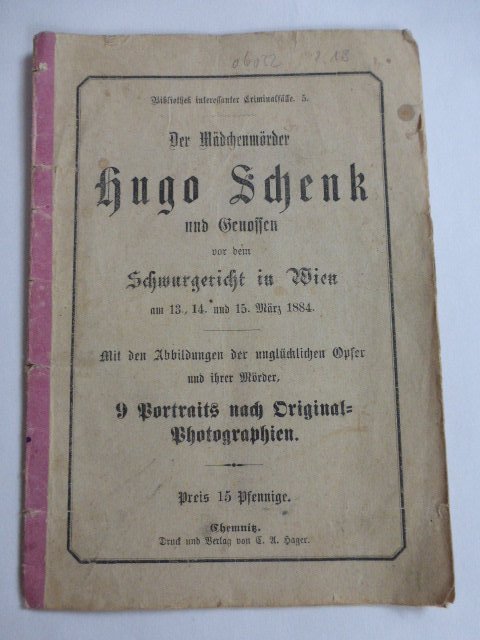 „Der Mädchenmörder Hugo Schenk und Genossen vor dem …“ – Buch gebraucht ...