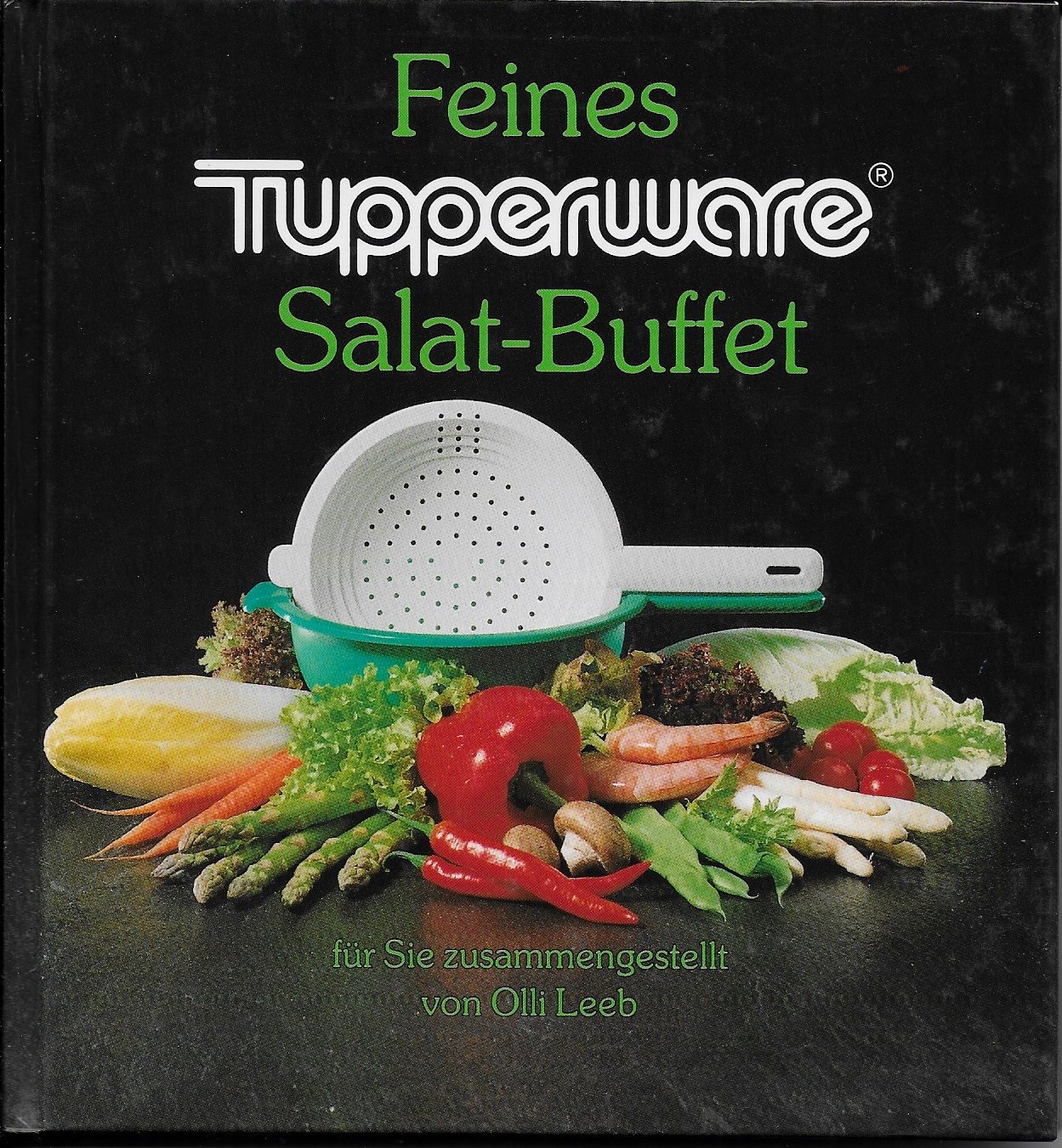 „Feines Tupperware Salat-Buffet“ – Buch gebraucht kaufen – A02uWdqX01ZZT