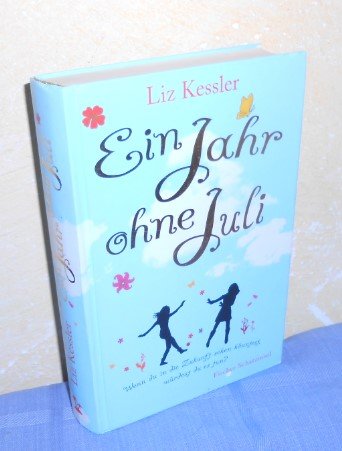 „Ein Jahr ohne Juli“ – Bücher gebraucht, antiquarisch & neu kaufen