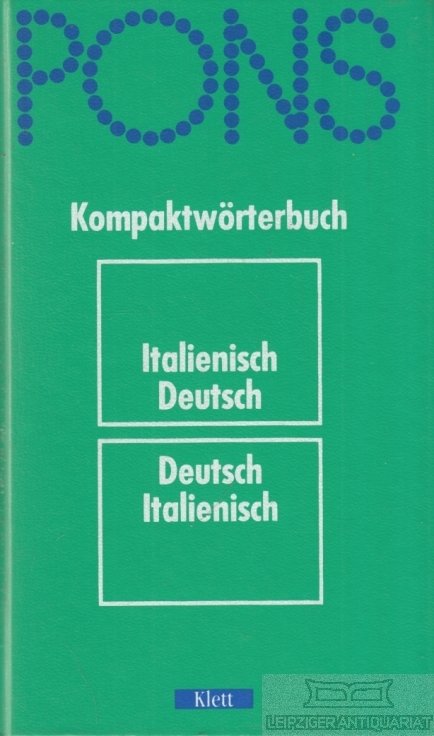 „PONS Kompaktwörterbuch Italienisch: Italienisch - Deutsch …“ – Bücher ...