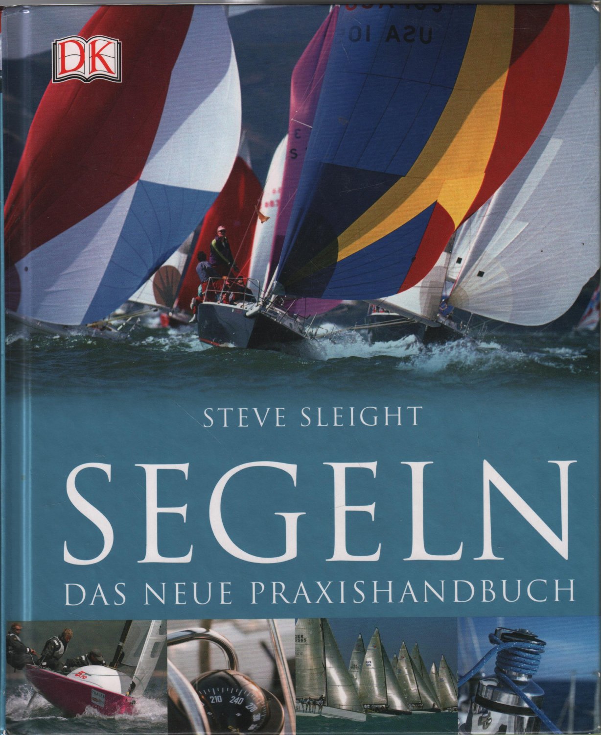 „Segeln Das neue Praxishandbuch“ – Bücher gebraucht, antiquarisch & neu ...