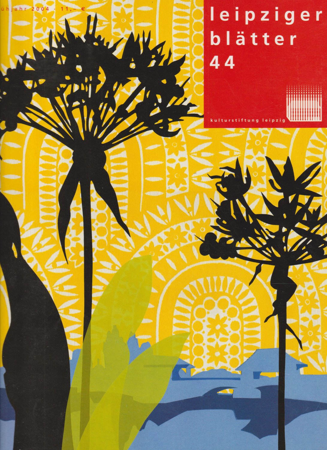 „Leipziger Blätter Heft 44 Frühjahr 2004“ – Bücher gebraucht ...