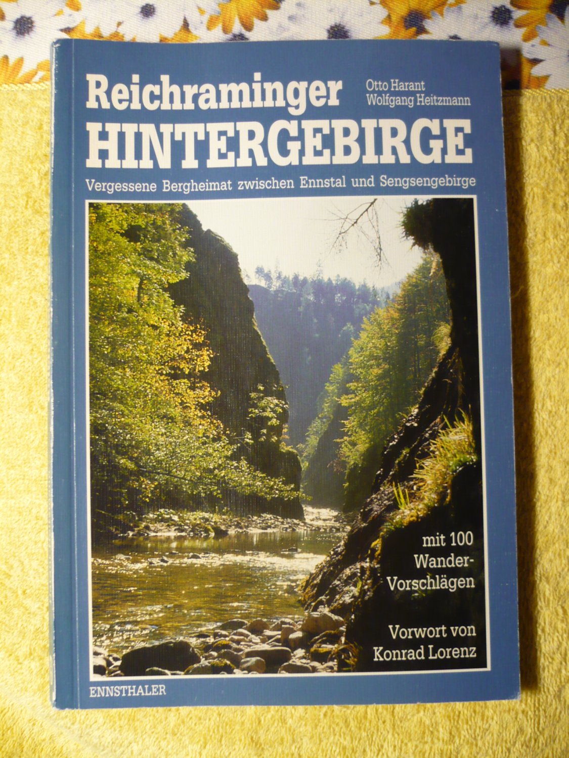 „Reichraminger Hintergebirge Mit allen markierten Wanderwegen und Radrouten“ – Bücher gebraucht ...