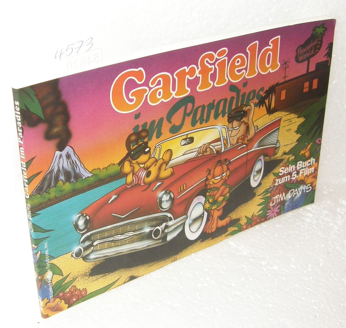 „Jim Davis, Garfield - Sein Buch zum Film / Garfield im Paradies ...