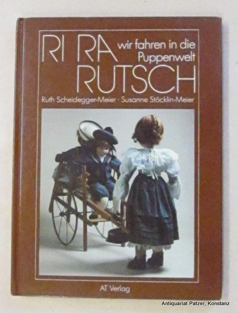 ISBN 3855021589 "Ri Ra Rutsch... wir fahren in die Puppenwelt ...